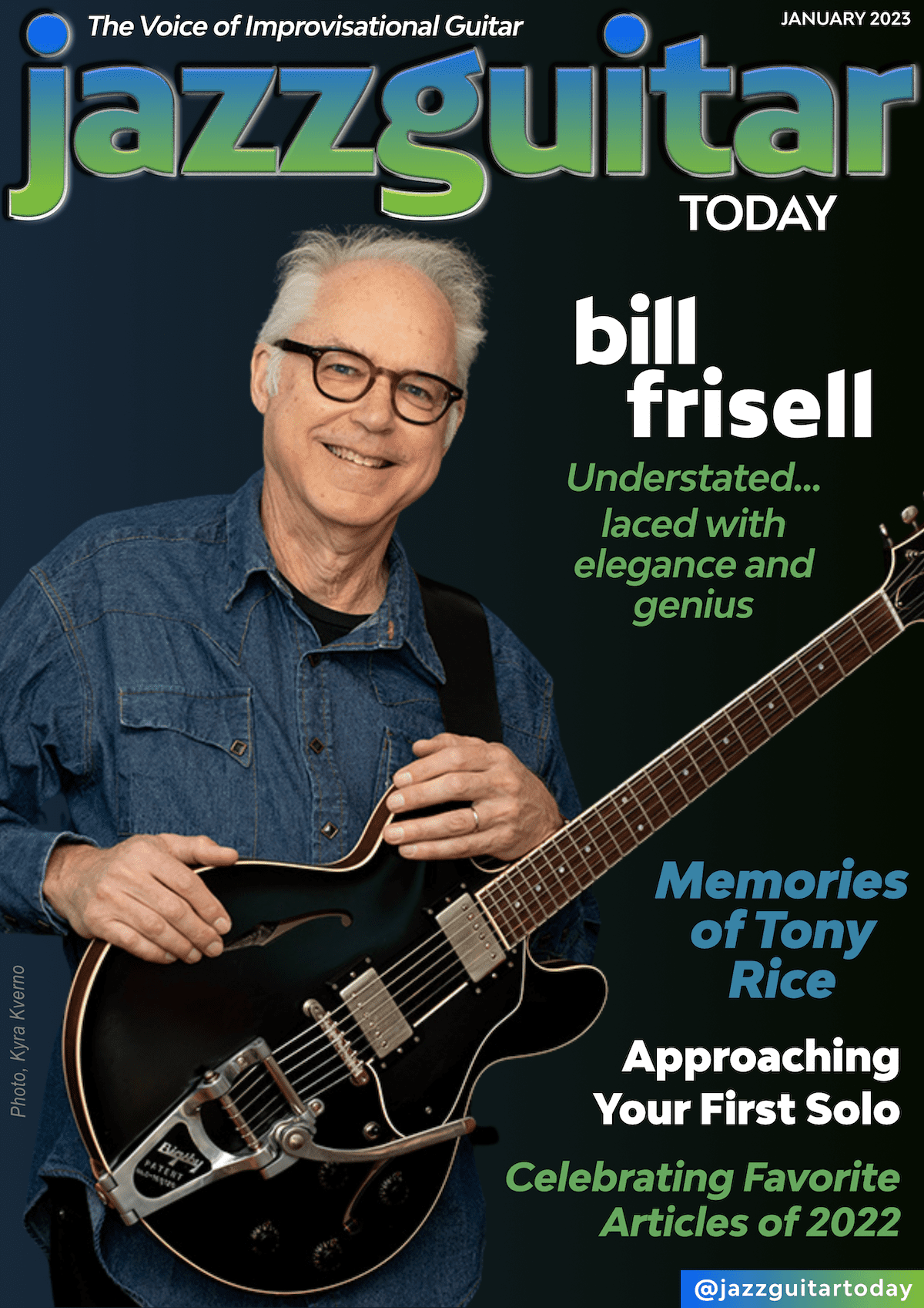 Bill Frisell: Playing With Musicians You Want To Be With - Jazz Guitar ...